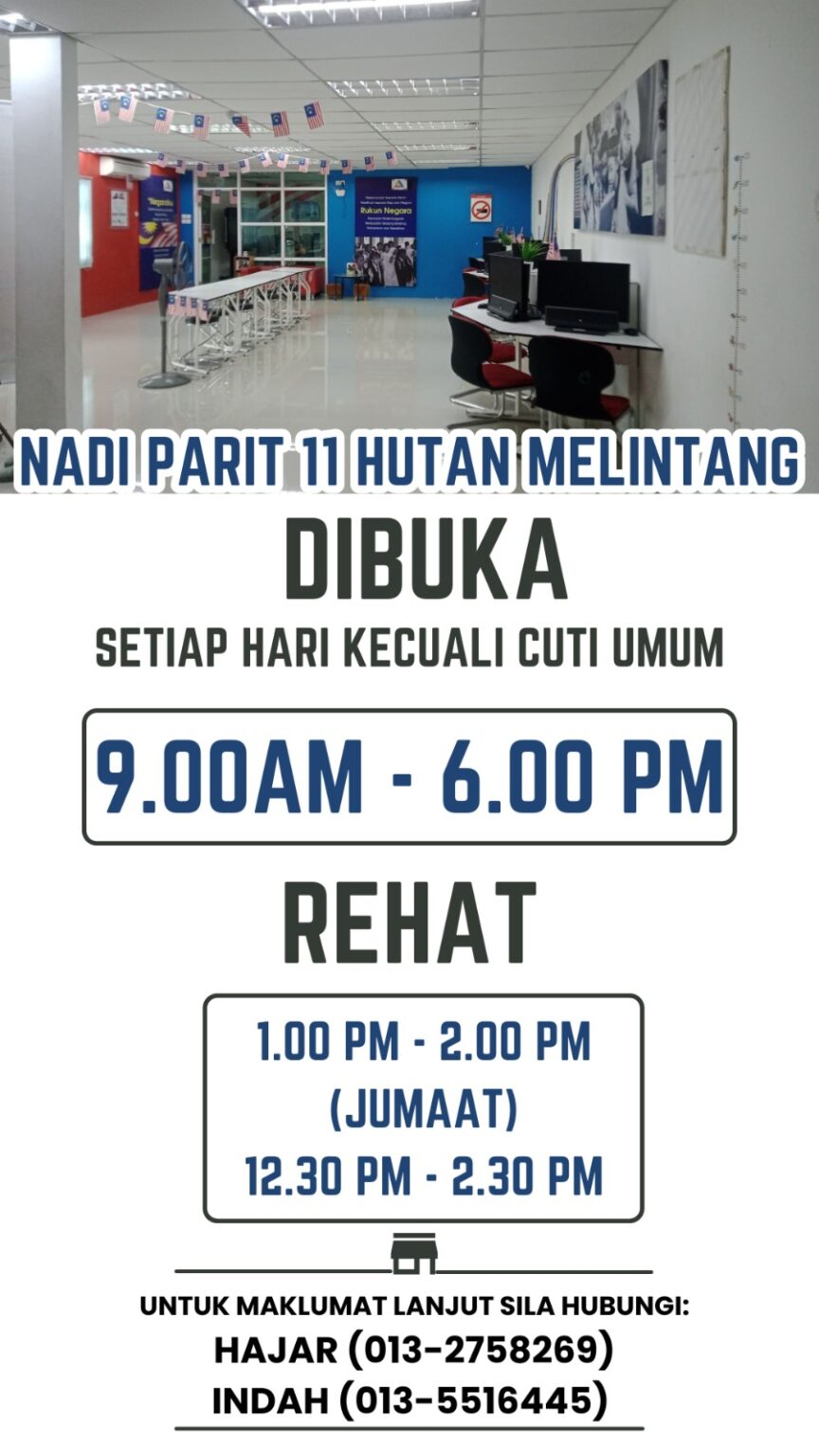 WAKTU OPERASI NADI PARIT 11 HUTAN MELINTANG – NADI Parit 11 Hutan Melintang